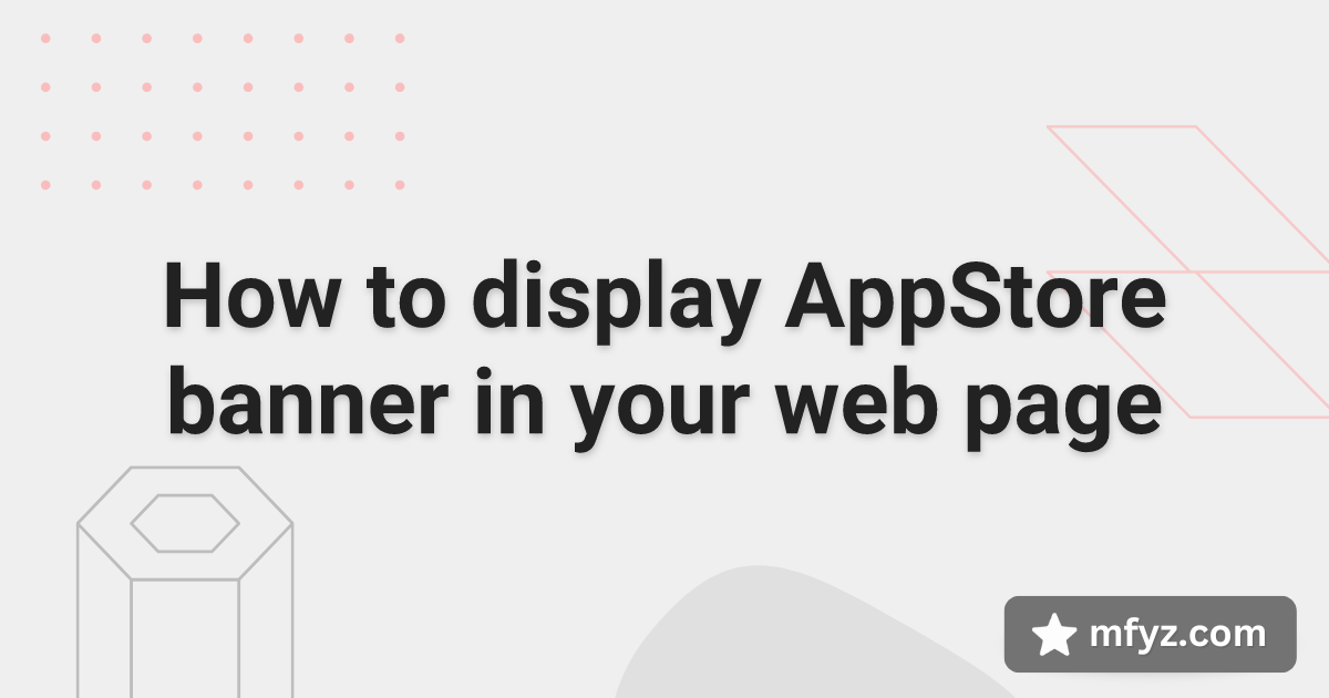 How to display AppStore banner in your web page